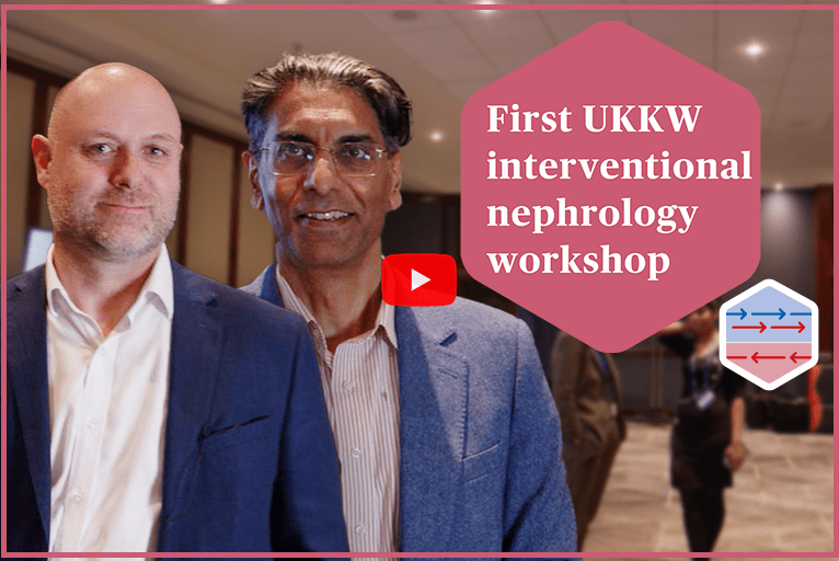 First UKKW interventional nephrology workshop drills down on procedural ...